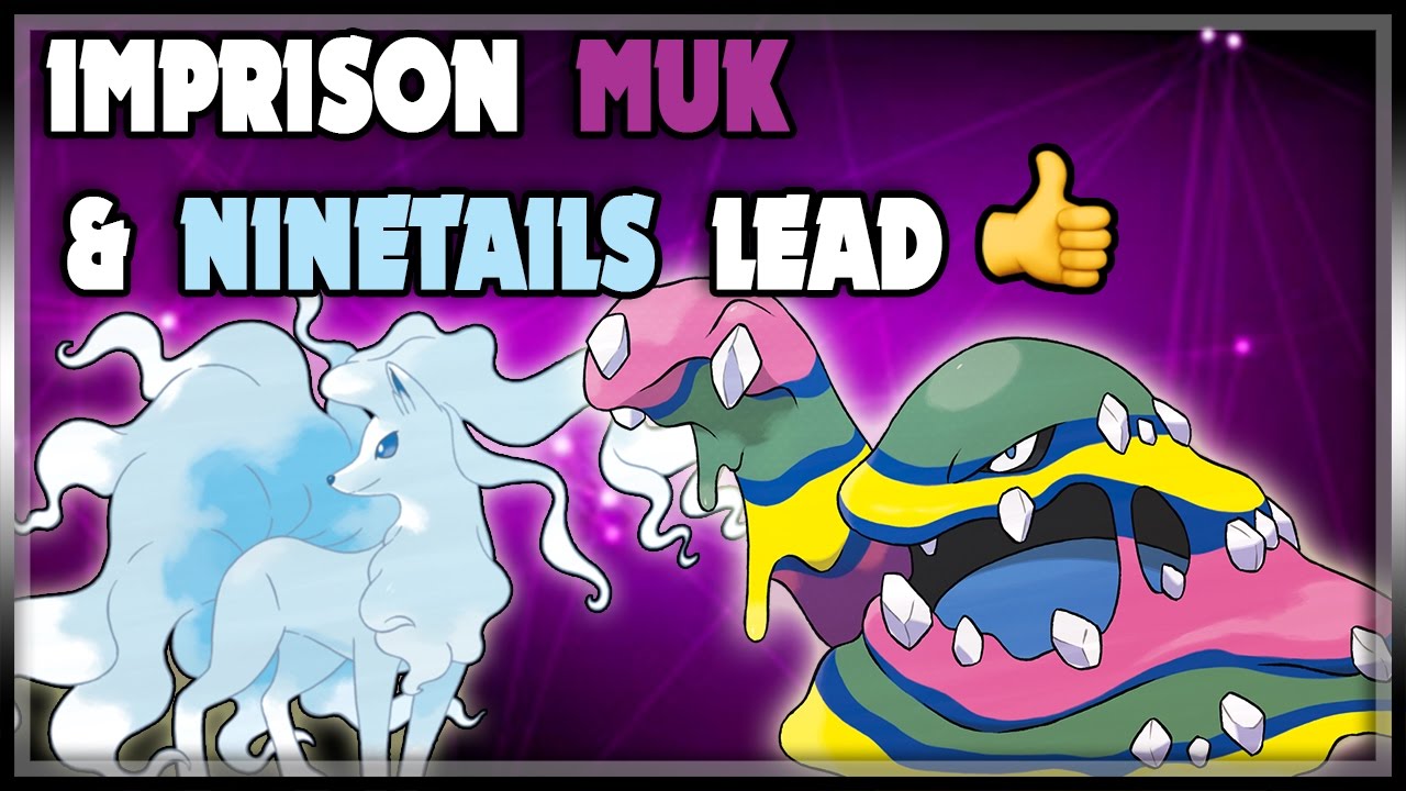 MUK/NINETAILS LEAD ON POINT | VGC 2017 | Pokemon Sun & Moon LIVE BATTLE ...