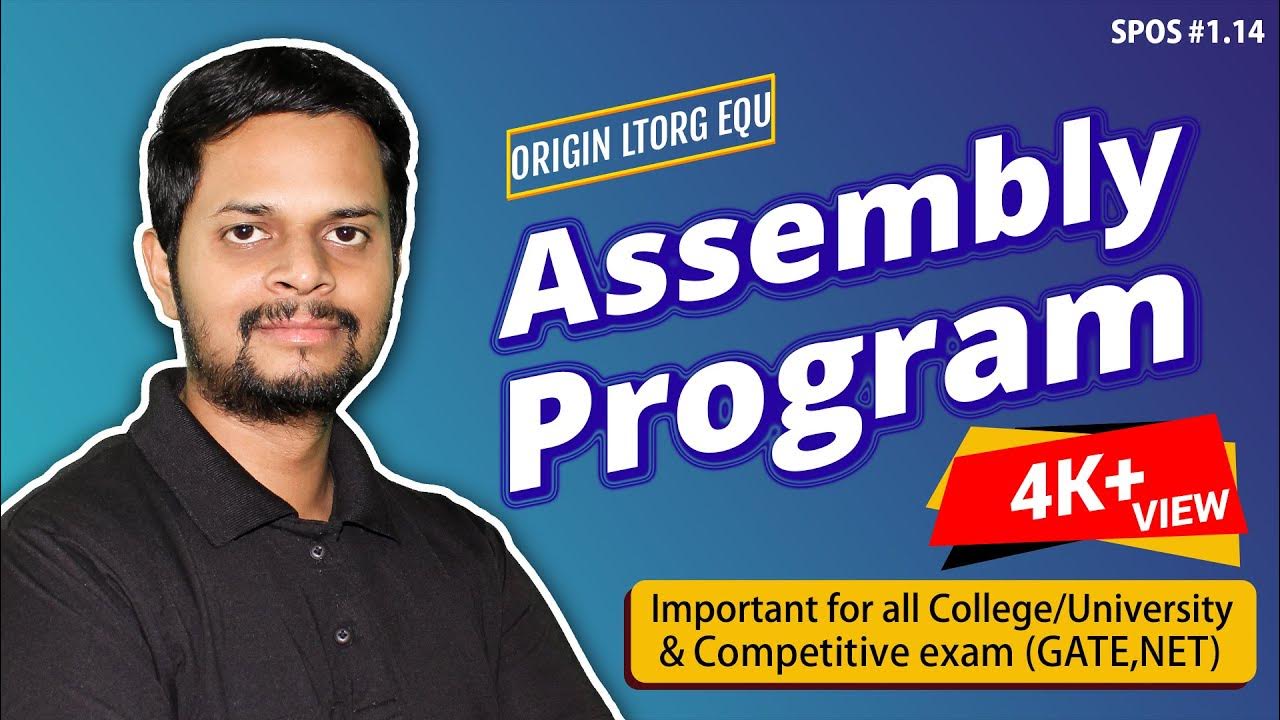 1.14 | Assembly program ex. of ORIGIN LTORG EQU | Single pass assembler | Forward Reference ...