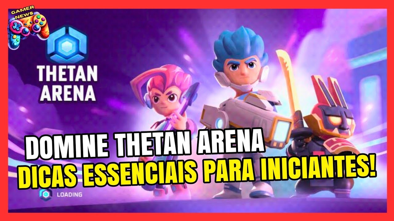 THETAN ARENA: GUIA COMPLETO PARA INICIANTES + DICAS SECRETAS! - YouTube