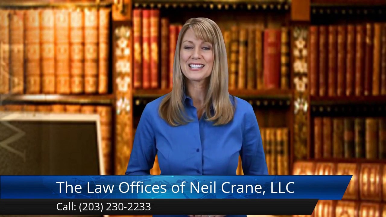 The Law Offices of Neil Crane, LLC HamdenGreatFive Star Review by ...