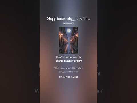 Shqip dance baby_ Love The Orient Girl
