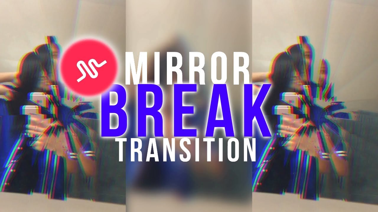 MIRROR BREAK TRANSITION TUTORIAL *NEW* - YouTube