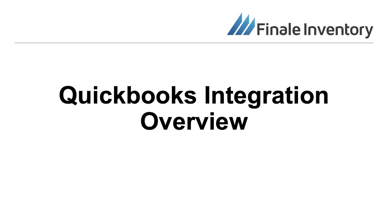Finale Inventory Quickbooks Integration Overview - YouTube