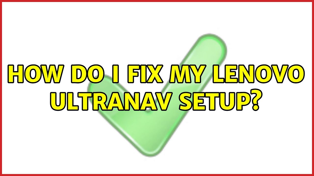 How do I fix my Lenovo UltraNav setup? (2 Solutions!!) - YouTube