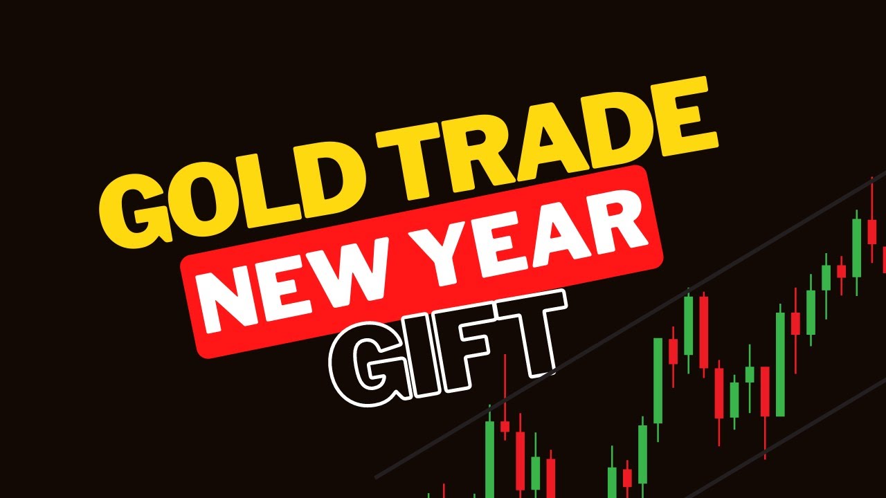 GOLD TRADE New Year GIFT #forex #gold #xauusd - YouTube
