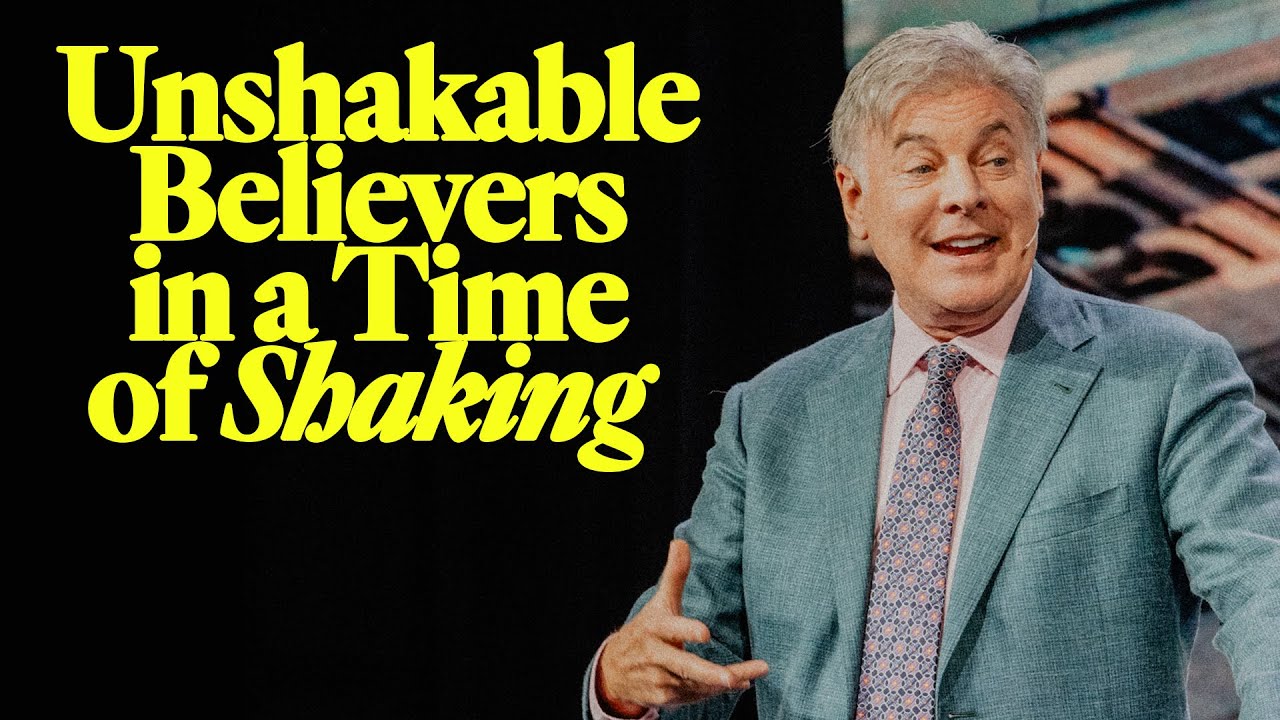 Unshakable Believers in a Time of Shaking - Ps. Lance Wallnau - YouTube