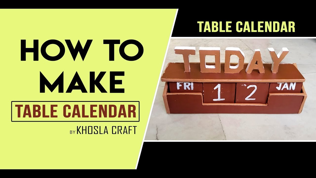 How to make a Table Calendar || Khosla craft - YouTube