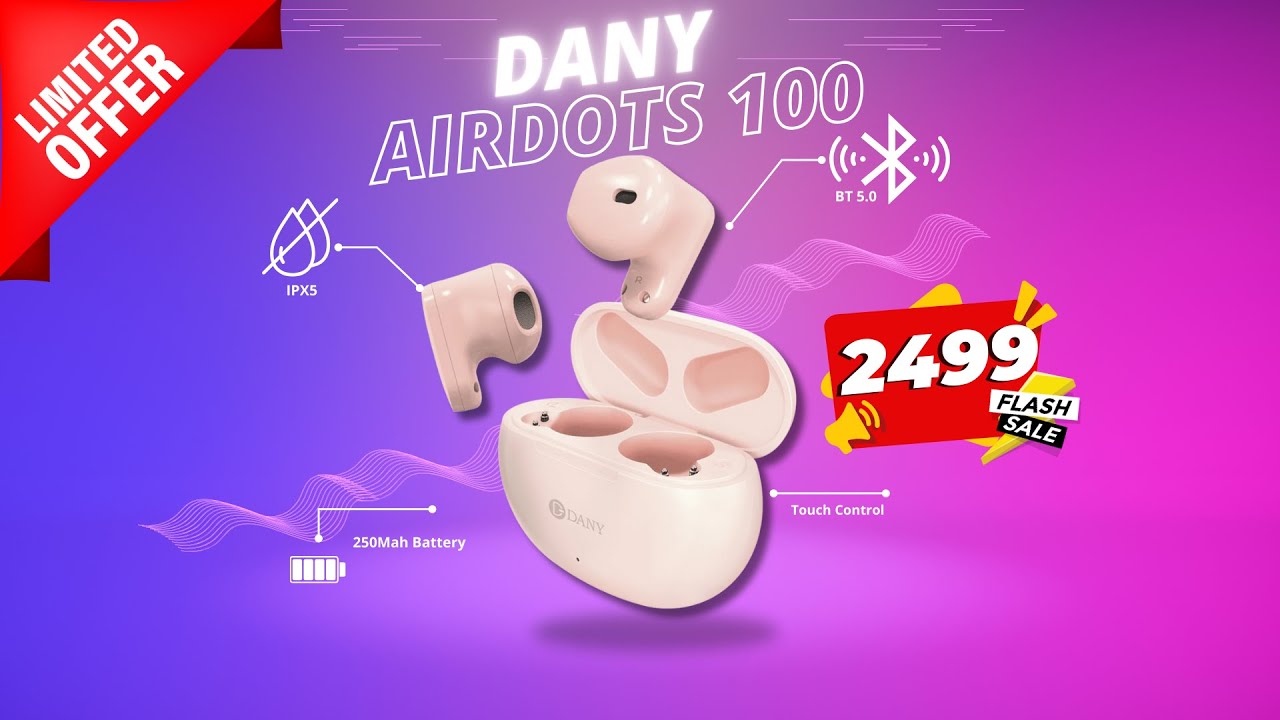 Dany Airdots 100 in 2499 - Best Budget Best earbuds Unboxing and review ...