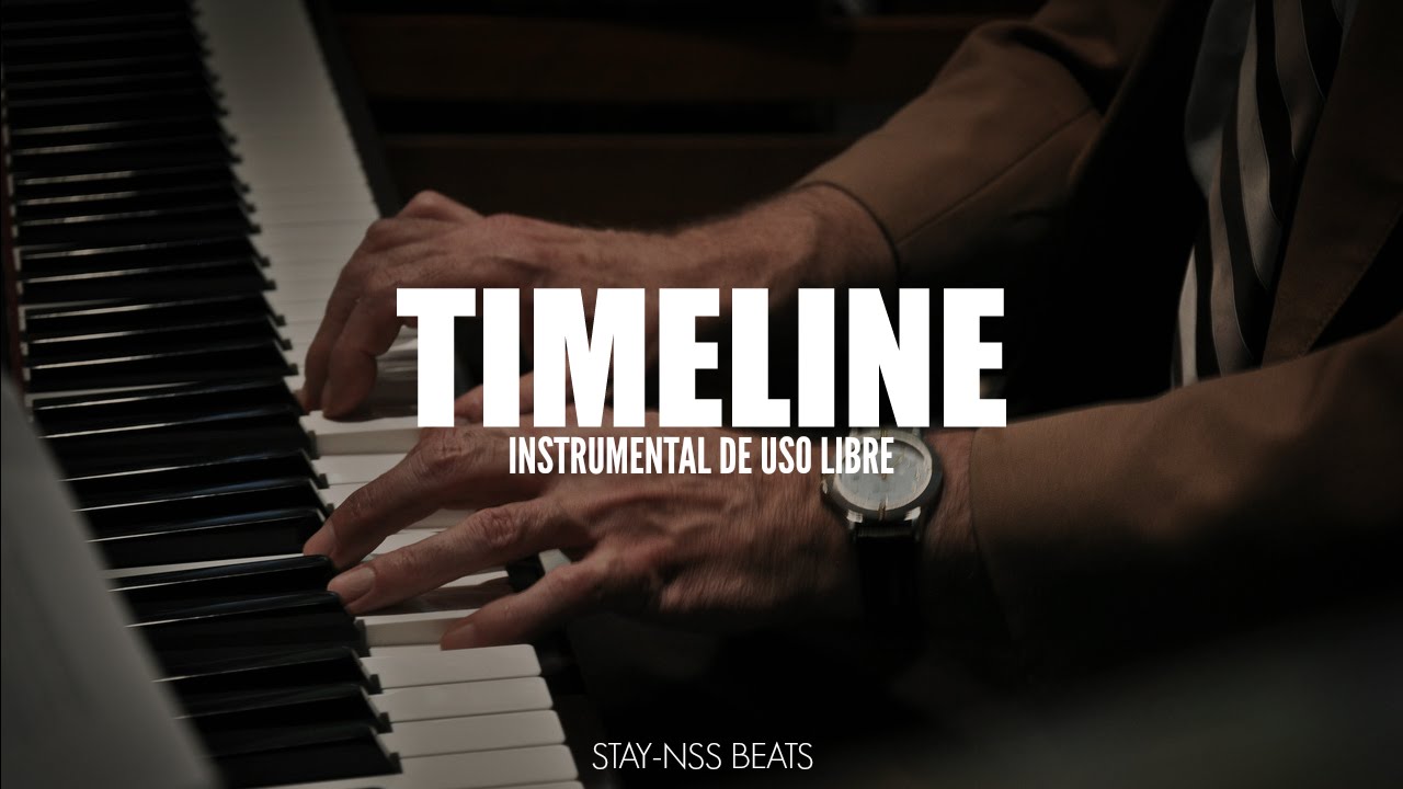 Timeline | Storytelling Motivational Sample Piano Old School Rap Beat ...