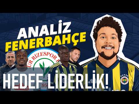 FENERBAHÇE - RİZESPOR MAÇ ÖNÜ ANALİZİ💥Artılar &Eksiler, Oyun & Muhtemel 11📝| Analiz Fenerbahçe