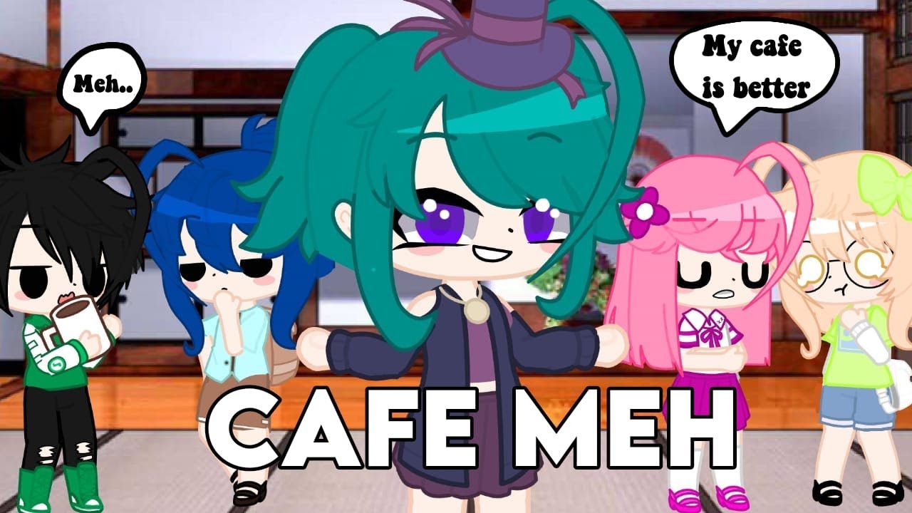 Cafe meh | Itsfunneh gacha club | Animal Crossing | Cloudykook # ...