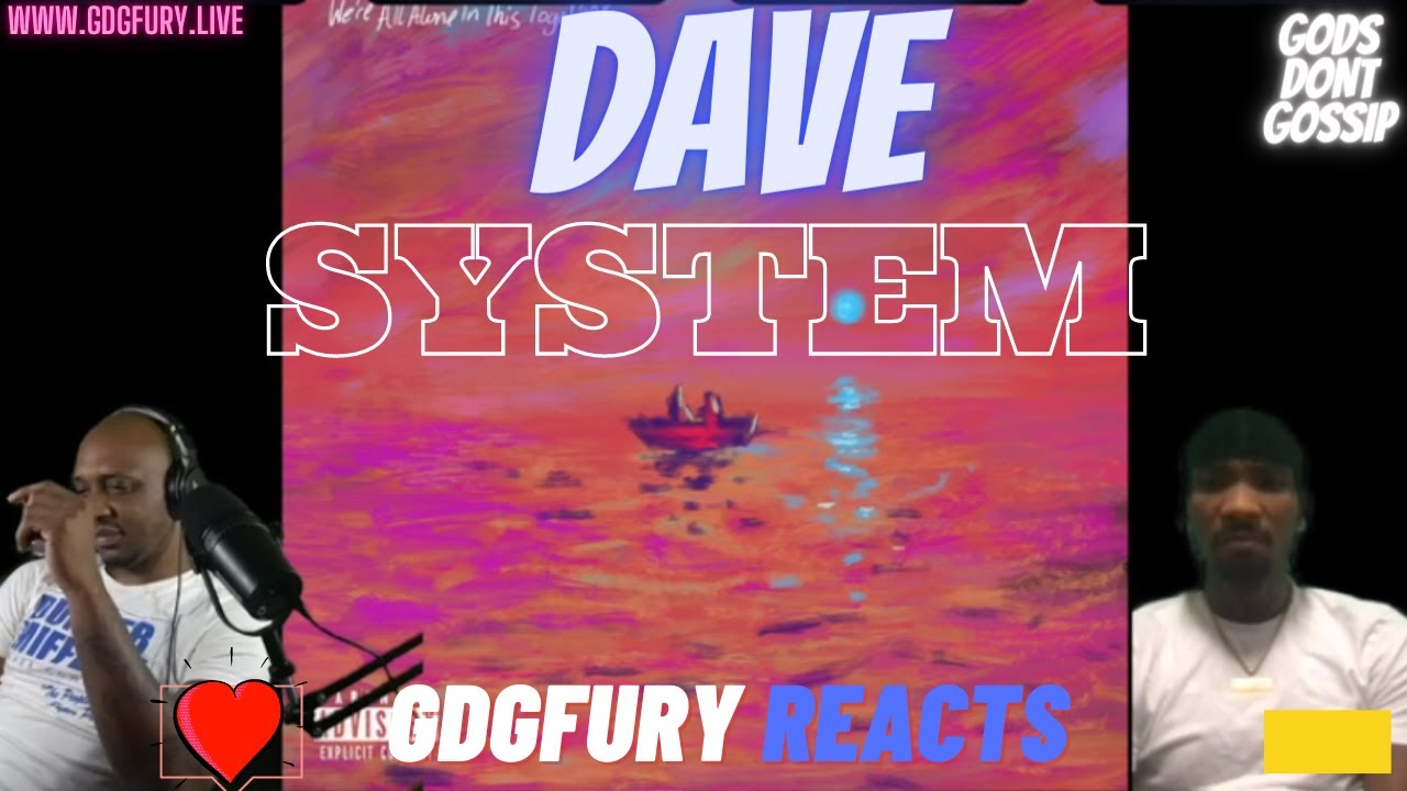 GDG Reacts to Dave - System - YouTube