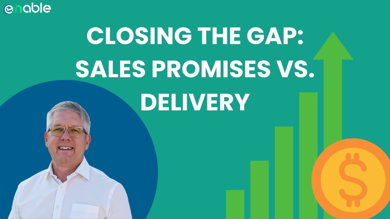 How Can Manufacturers Close the Gap Between Sales Promises and Delivery ...