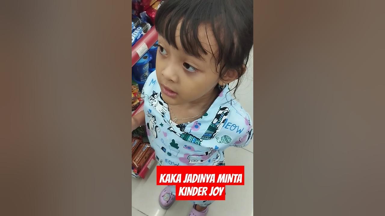 Kaka minta jajan kinder joy #jajanananak #jajan #kinderjoy #littlepony #alfamidi #shorts - YouTube