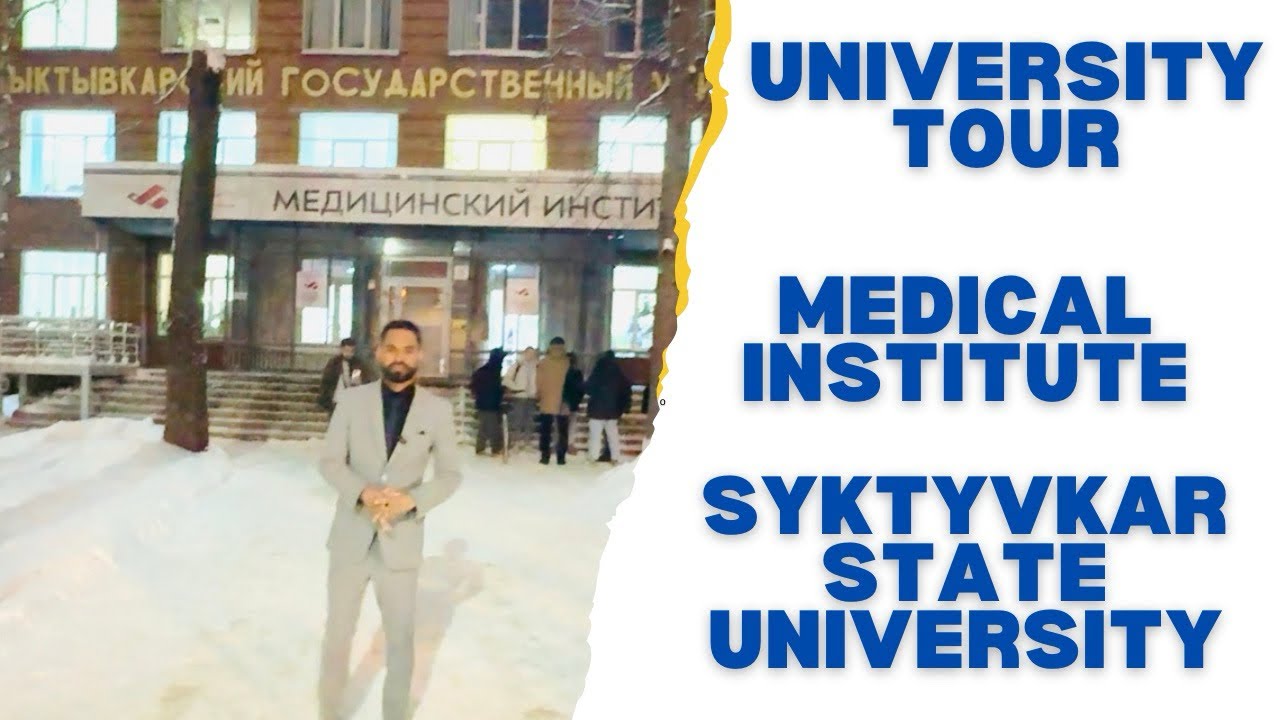 Medical Institute of Syktyvkar state university | # ...