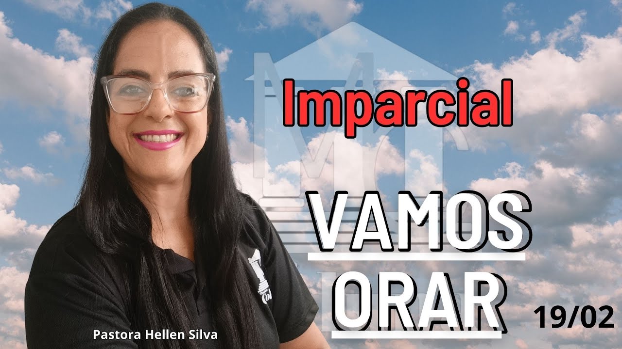 Imparcial | pra. Hellen Silva - YouTube