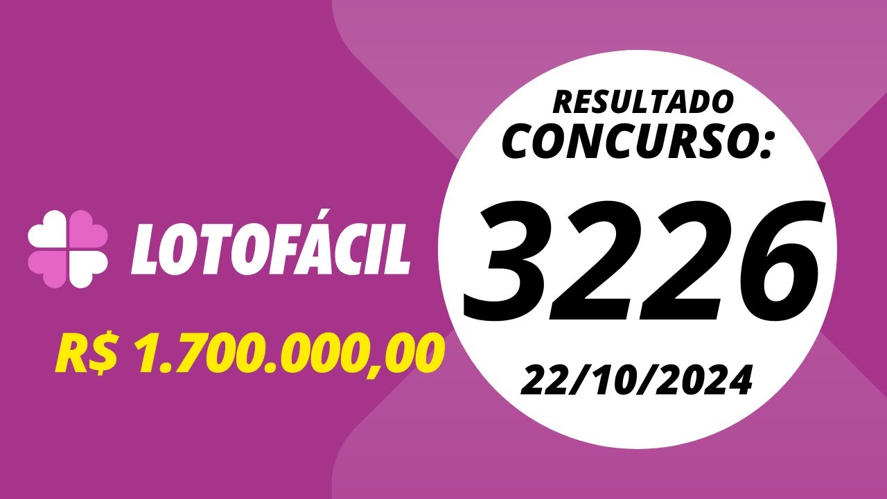 Lotofacil Resultado concurso 3226 22/10/2024 #resultadolotofacil # ...