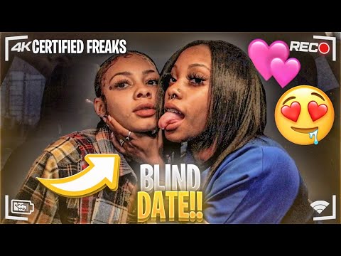 I PUT 2 SHY FREAKY FEMALES ON A BLIND DATE ! 🥵💕