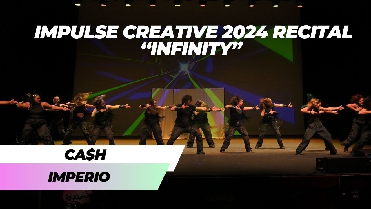 INFINITY” Recital] CA$H: “IMPERIO” || Impulse Creative - YouTube