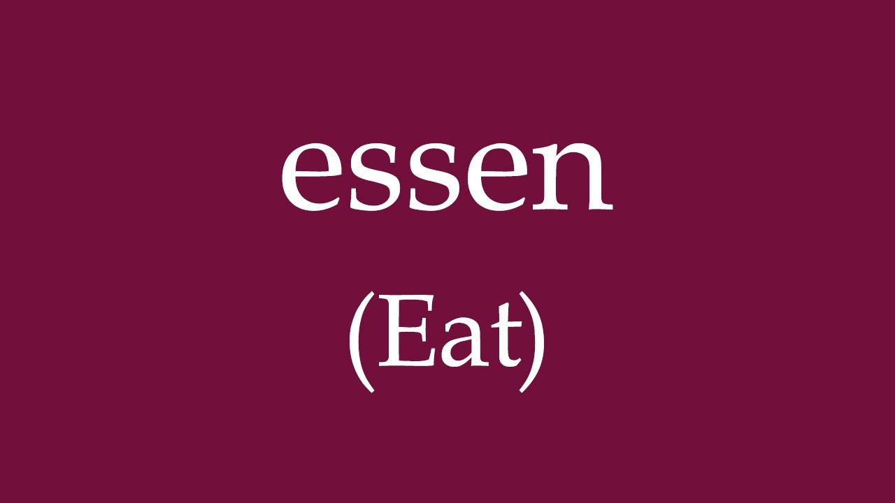 How To Say Eat essen In German YouTube how-to-say-eat-essen-in-german-youtube