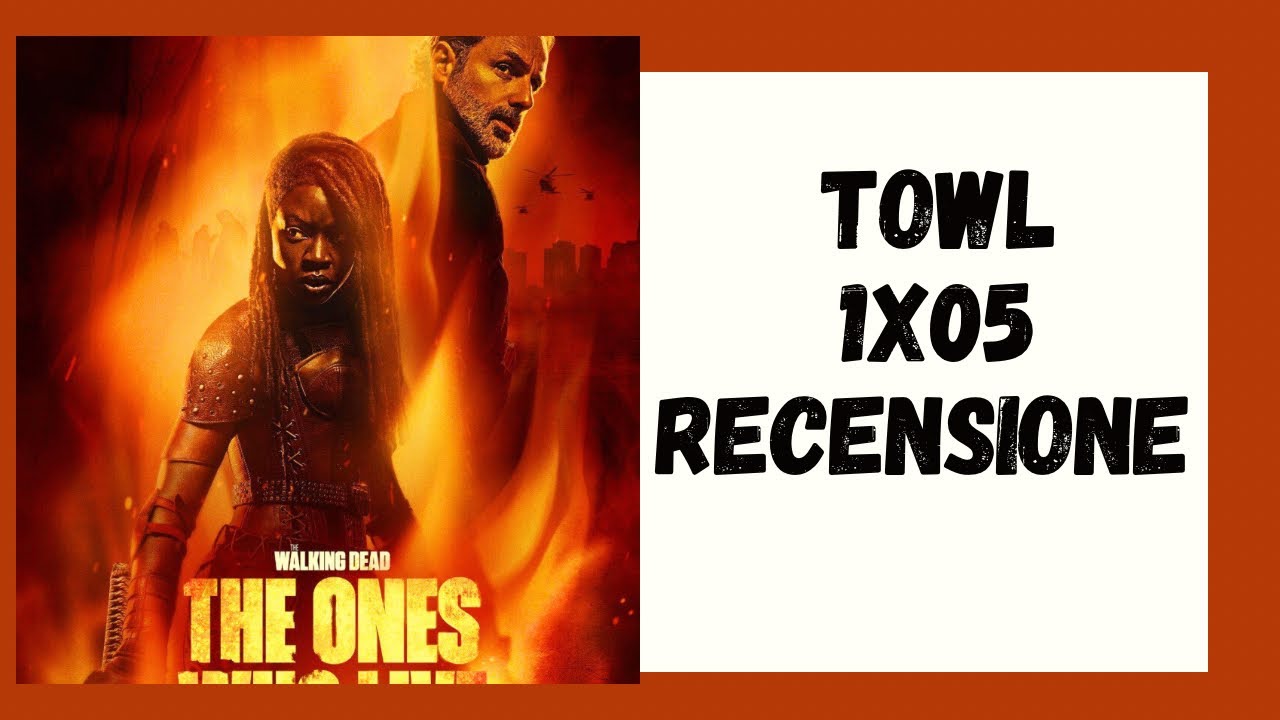TWD THE ONES WHO LIVE 1x05 RECENSIONE • La Conclusione di Jadis • TOWL ...
