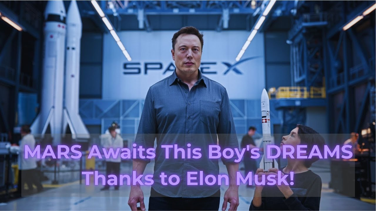 MARS Awaits This Boy's DREAMS Thanks to Elon Musk! - YouTube