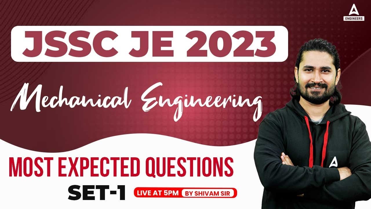 JSSC JE Vacancy 2023 | JSSC JE Mechanical | Most Expected Questions #1 ...