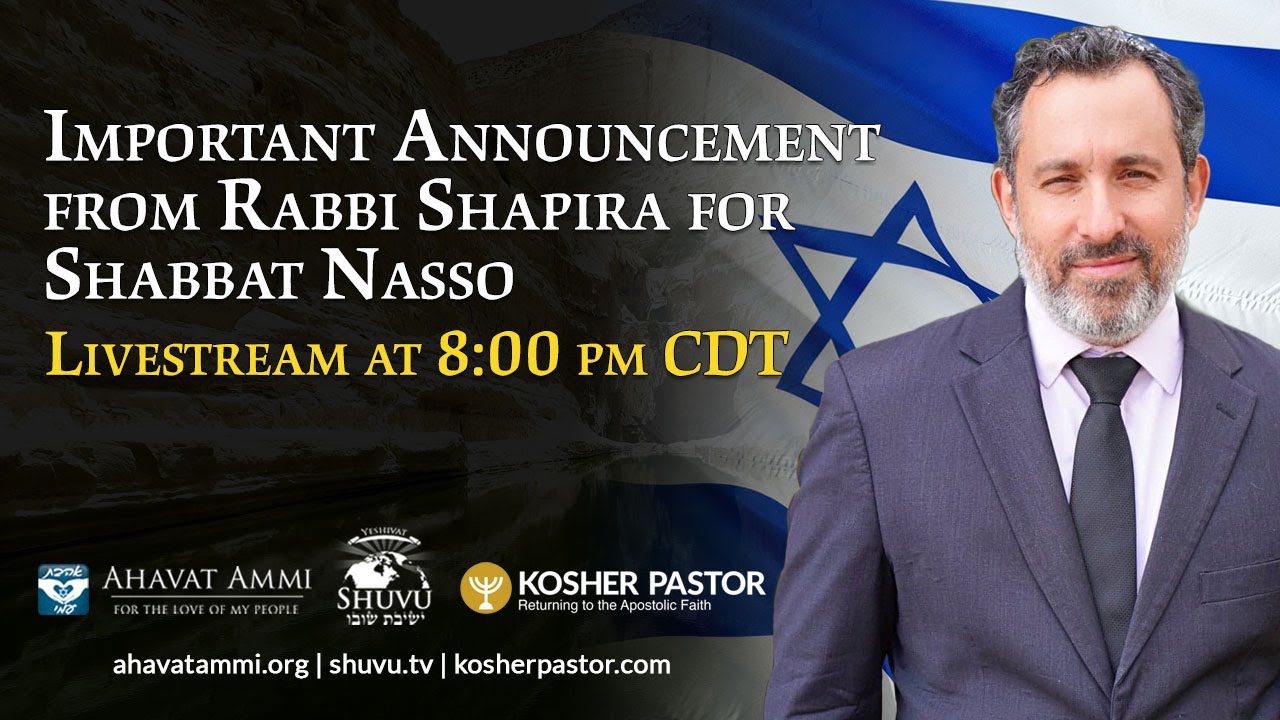 Important Announcement from Rabbi Shapira for Parashat Nasso - YouTube