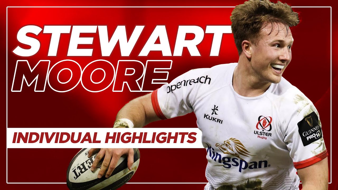 Stewart Moore v Dragons | Individual highlights | Ulster Rugby - YouTube