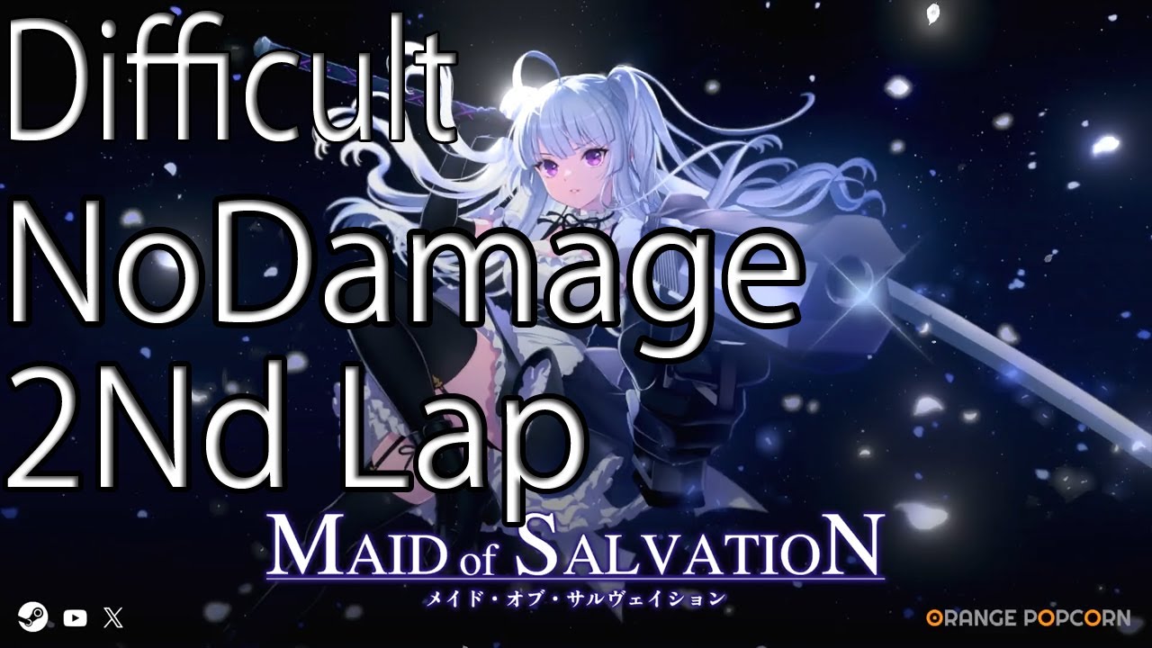 (Steam)Maid of Salvation(Difficult NoDamage 2Nd Lap) No18 - YouTube