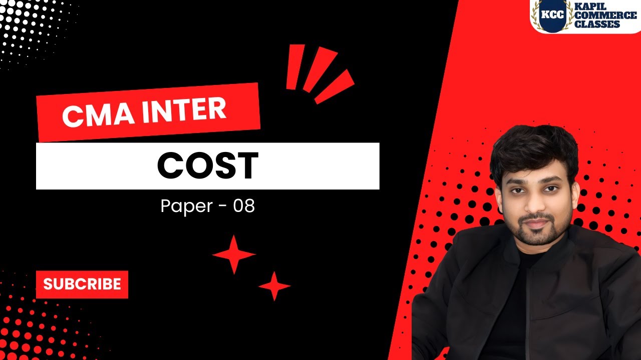 CMA INTER COST (paper-08) | Kapil Commerce Classes - YouTube