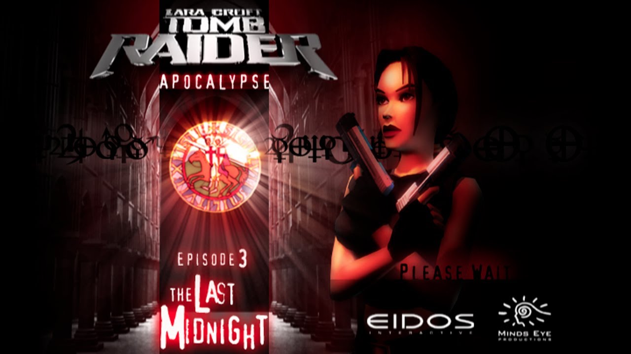Tomb Raider Apocalypse Episode 3: The Last Midnight - YouTube