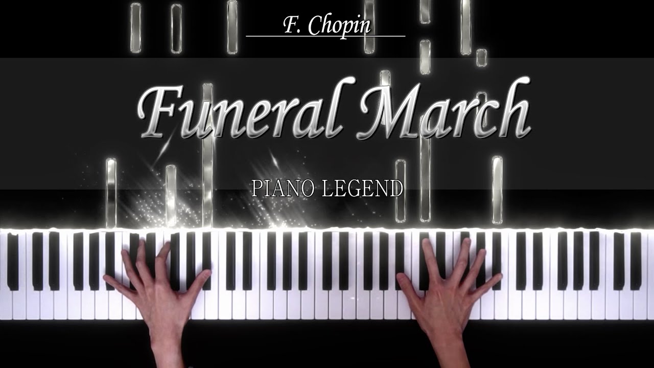 F. Chopin - Piano Sonata No. 2, 3rd "Funeral March" - YouTube