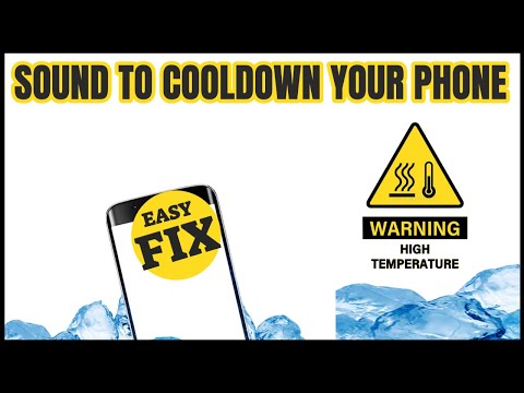 Sound to Cool Down Phone