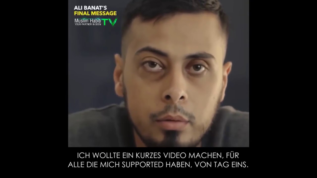 Ali Banat Seine Letzte Nachricht Bevor Er Am 29 Mai 2018 An Krebs