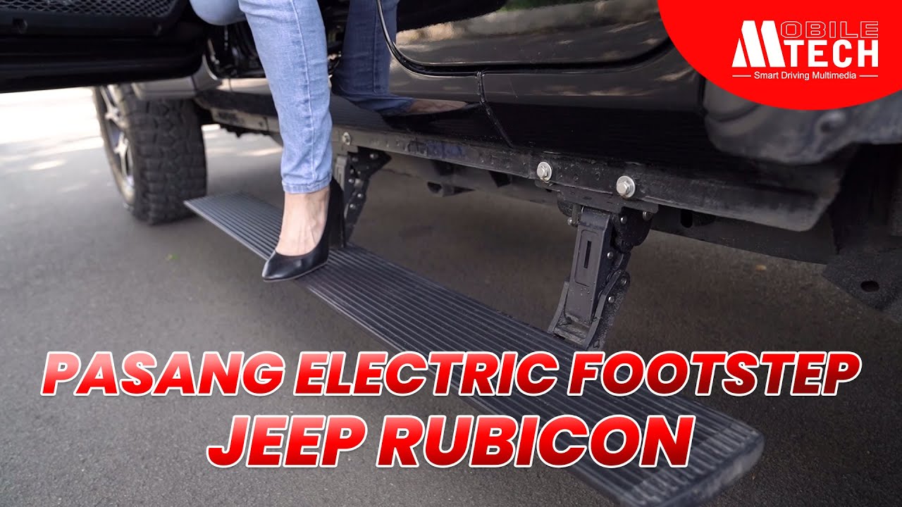 Jeep Rubicon Electric Footstep by MobileTech - YouTube