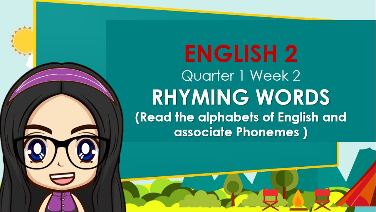 ENGLISH | ENGLISH 2 | GRADE 2 | QUARTER 1 WEEK 2 | RHYMING WORDS - YouTube