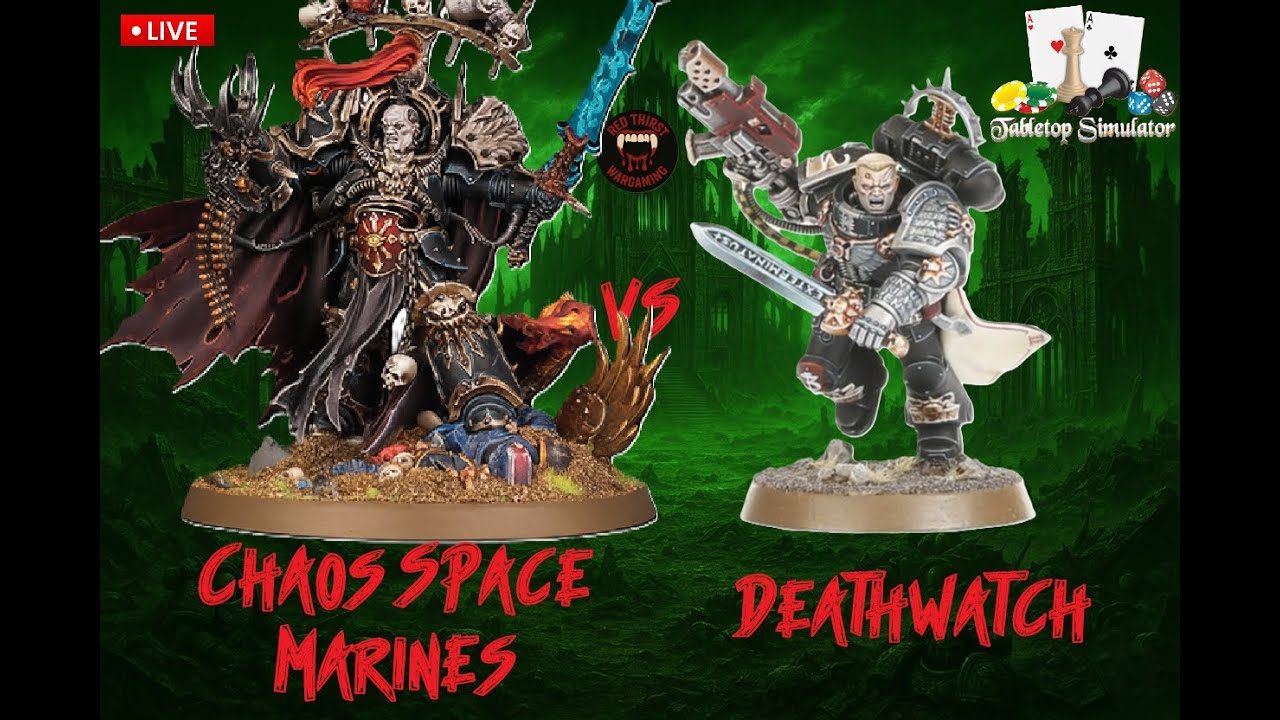 Chaos Space Marines vs Deathwatch! Warhammer 40k Tabletop Simulator ...