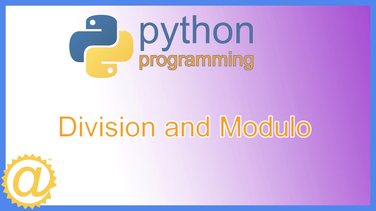 Python Division And The Modulo Operator To Get The Remainder