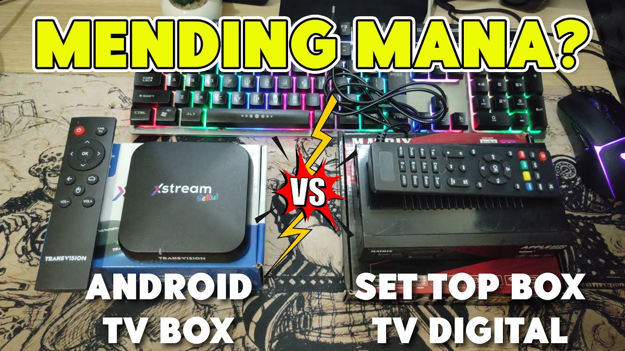 Beli STB Android Atau STB TV Digital? | Mana Yang Lebih Baik ? - YouTube