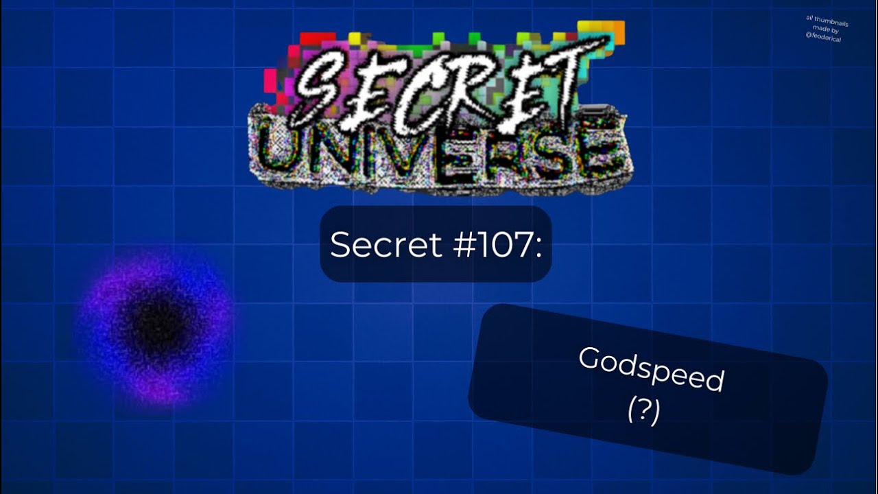 Godspeed Badge - Secret Universe - Roblox (by Feodoric) - YouTube