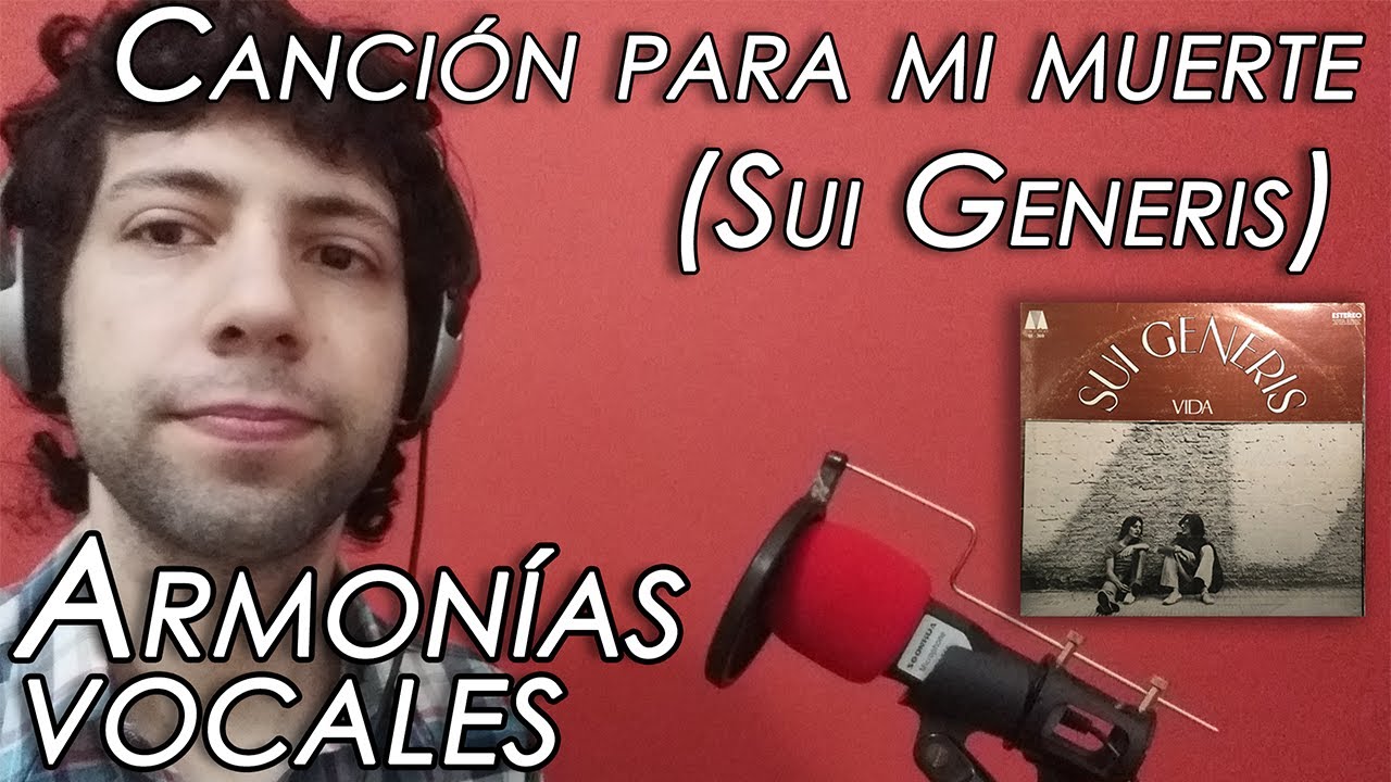 Cómo cantar "Canción para mi muerte" (Sui Generis) - Tutorial de ...