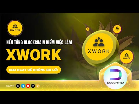 WORKX - Nền tảng tìm kiếm việc làm xây dựng trên blockchain | Decentra Global - YouTube