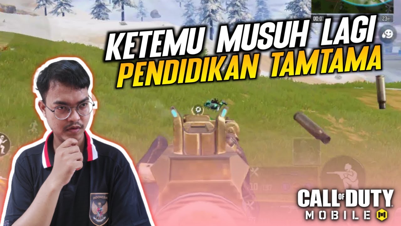 KETEMU MUSUH LAGI PENDIDIKAN TAMTAMA - BR COD MOBILE - YouTube