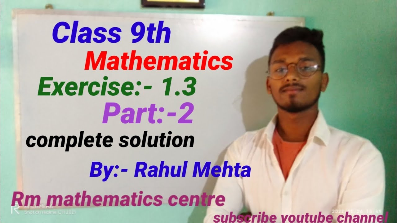 Exercise:-1.3 math Rm mathematics centre #class9thmathsclassesinhindi ...