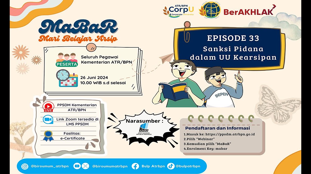 Mari Belajar Arsip (MaBaR) - Episode 33 Sanksi Pidana Dalam UU Kearsipan - YouTube