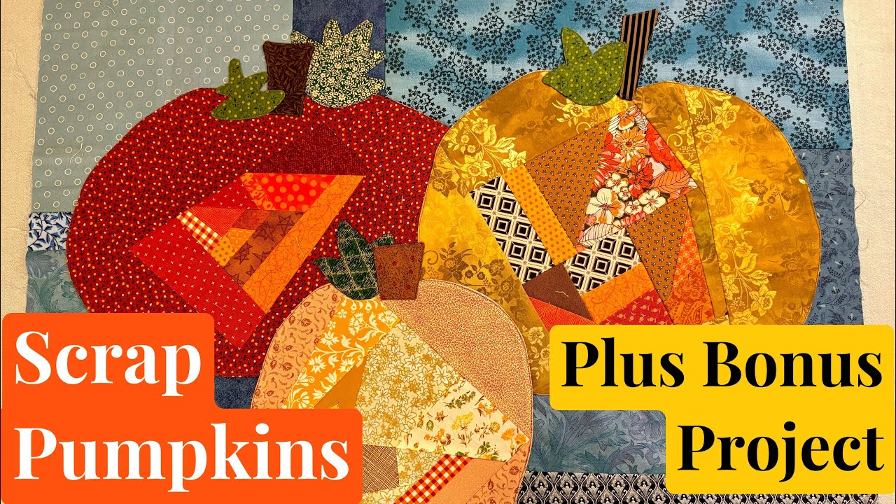 Pumpkin Scraps and Bonus Project - YouTube