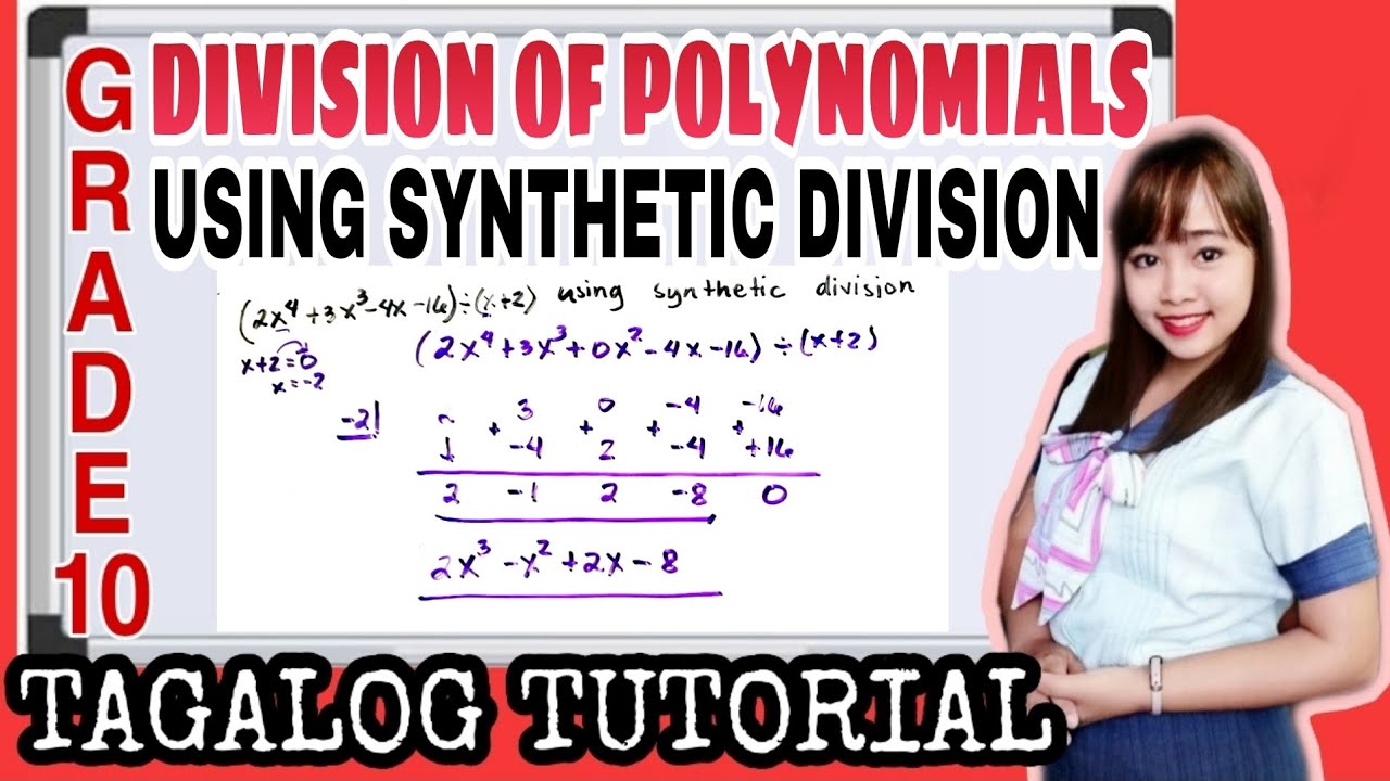 DIVISION OF POLYNOMIALS USING SYNTHETIC DIVISION | Tagalog Tutorial ...