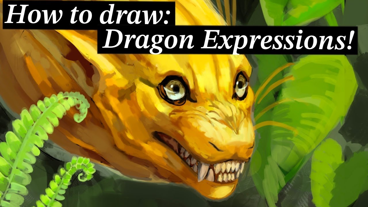 How to Draw a Dragon: Expressions! (intermediate) - YouTube