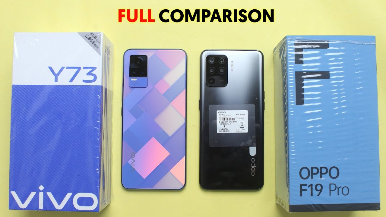 Vivo Y73 vs Oppo F19 Pro - Full Comparison Hindi - YouTube
